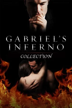 Gabriel's Inferno Collection : La liste des films