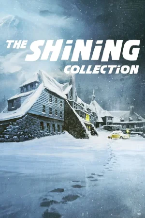 Shining - Saga : La liste des films